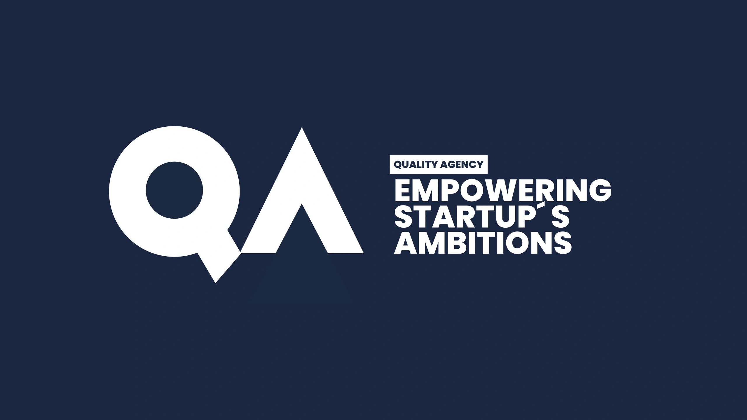 Quality Agency - Empowering Startup´s Ambitions