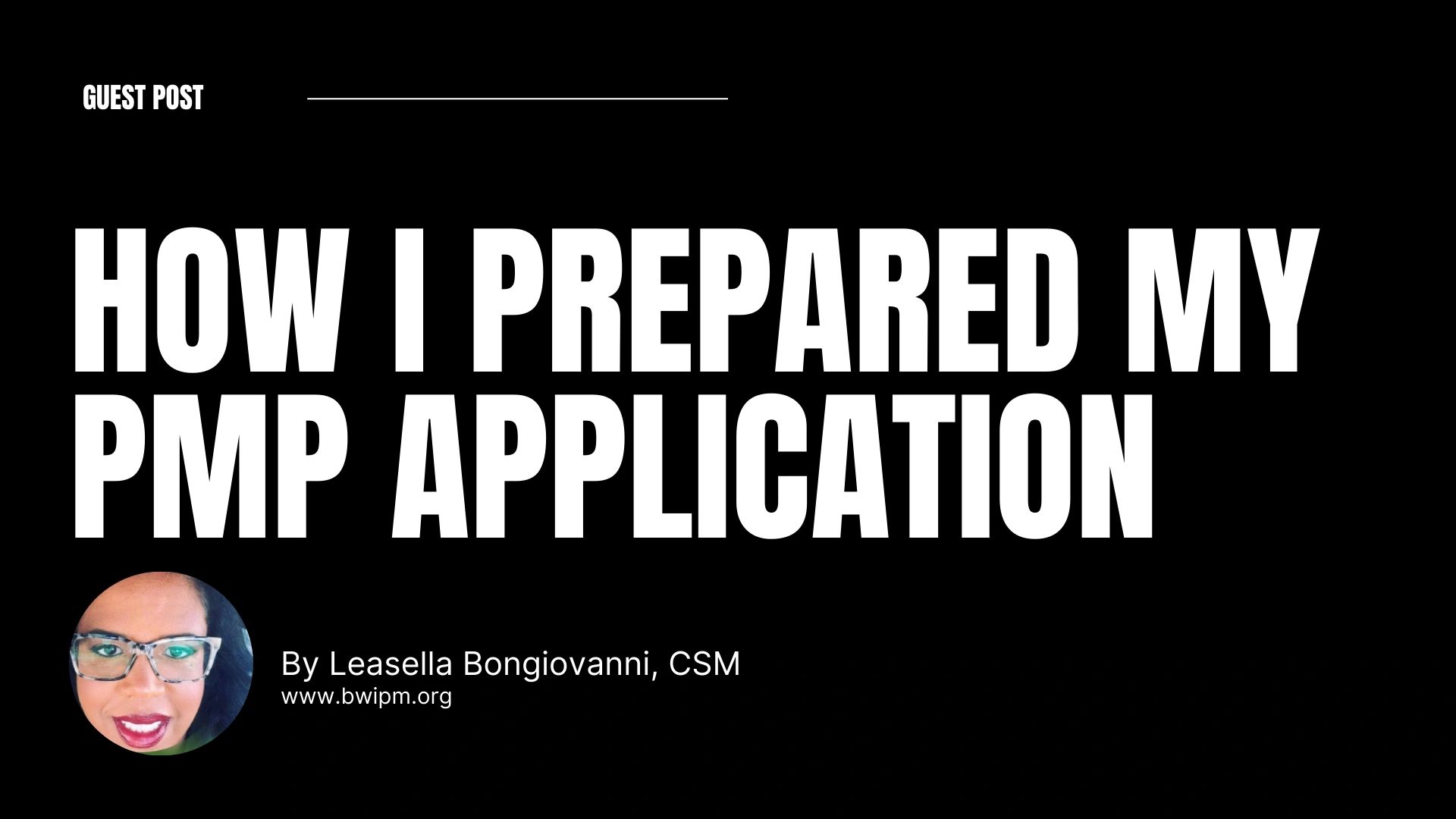 How I Prepared My PMP Application