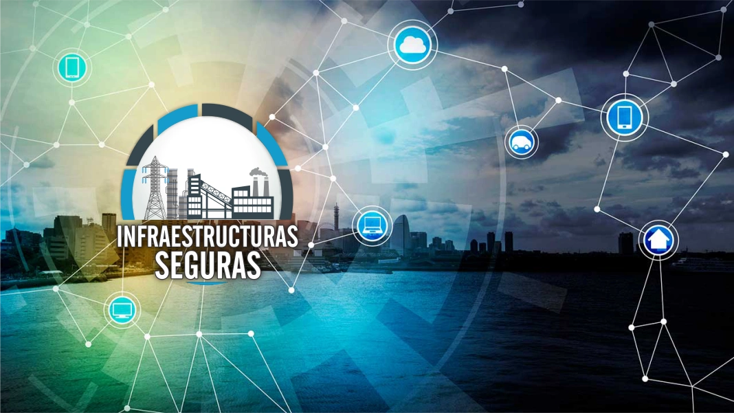 Infraestructuras Seguras | Infraestructuras Seguras