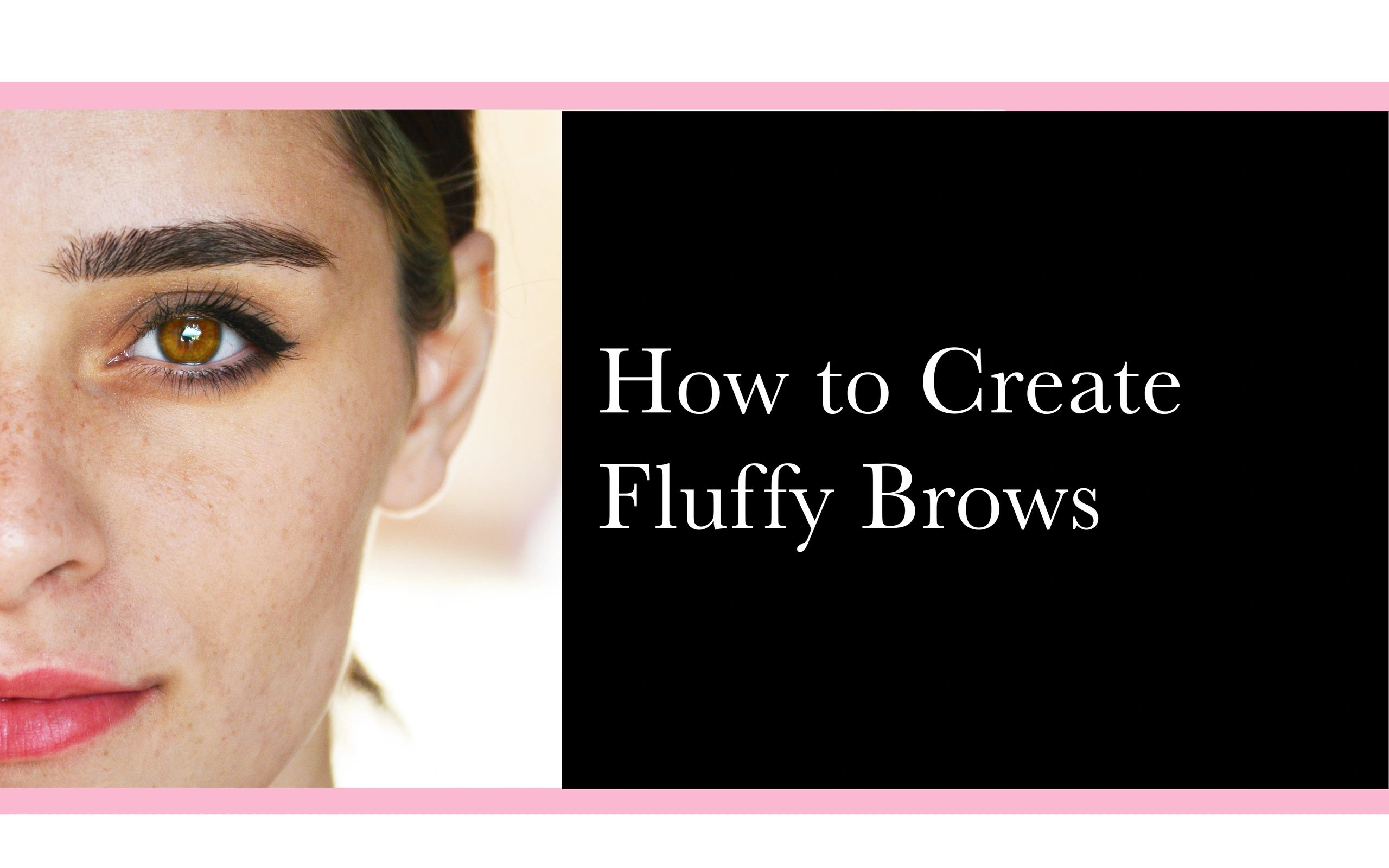 How to Get Fluffy Brows Using Eyebrow Wax: 6 Simple Steps