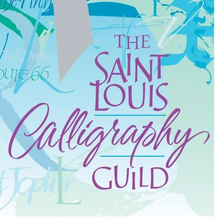 St. Louis Calligraphy Guild: Join us for classes and fun lettering ...
