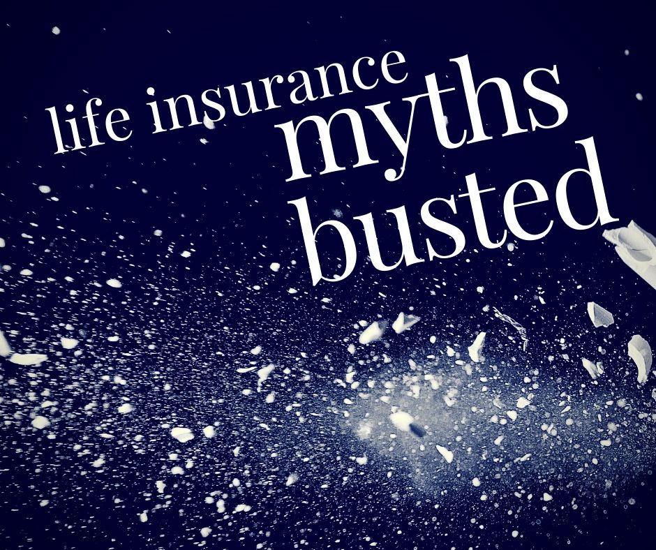 The 10 Most Believed Myths About Life Insurance