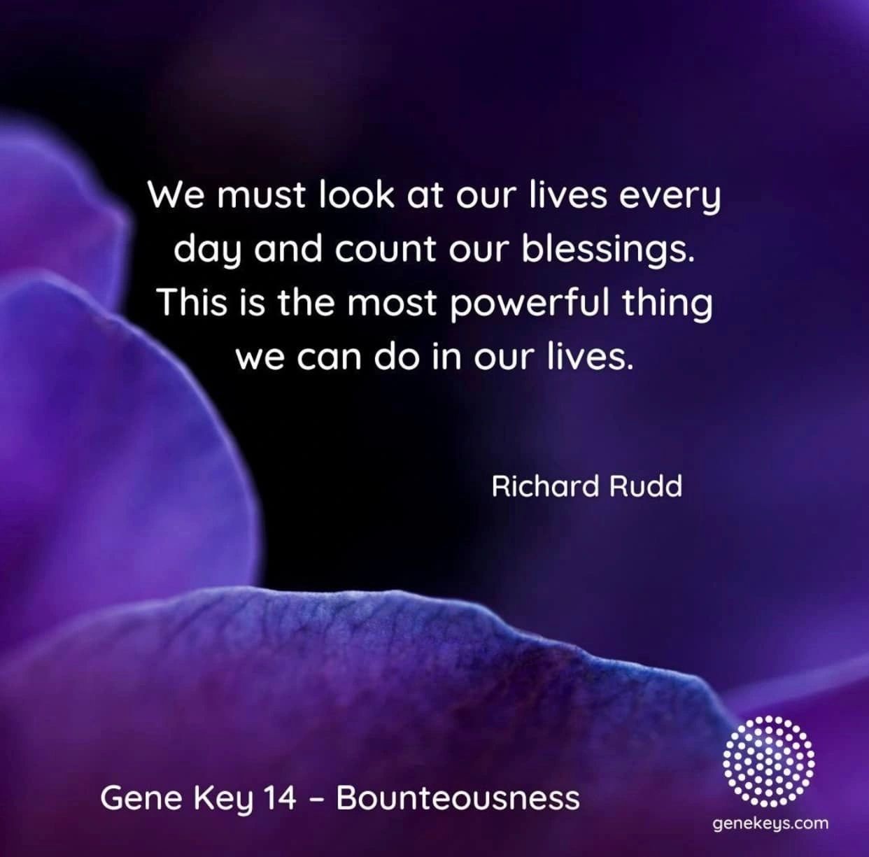 Gene Key 14: Radiating Prosperity, Nov 16 - 21, 2024