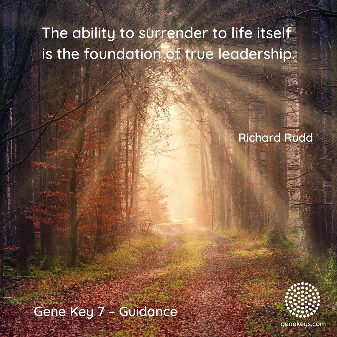 Gene Key 7: Virtue Is Its Own Reward, Aug 6 – 11, 2022