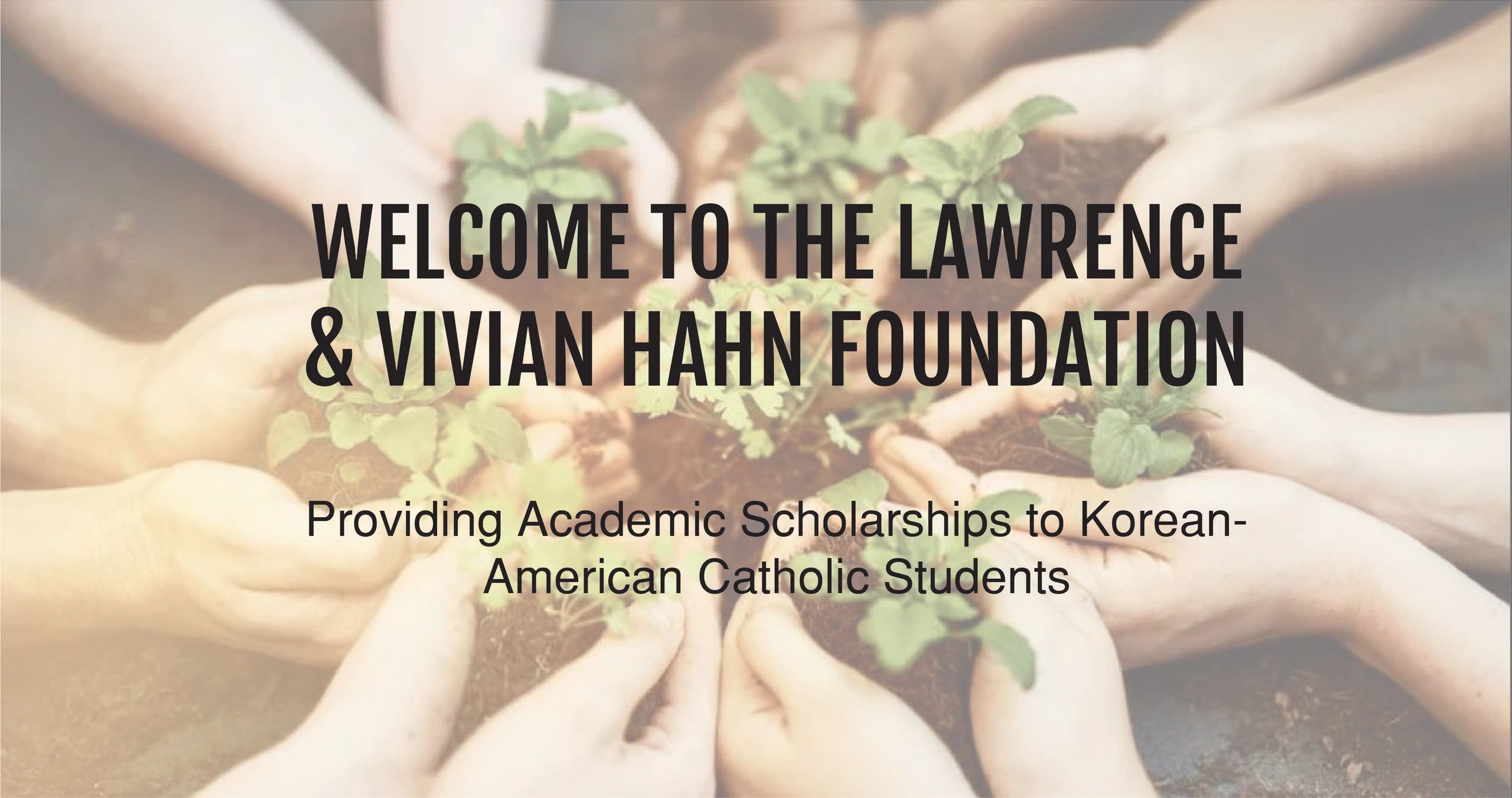 About Us | lawrence and vivian hahn foundation