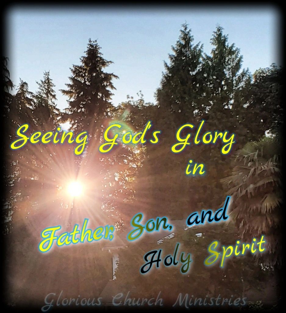 ☔️ SEEING God’s GLORY ☔️