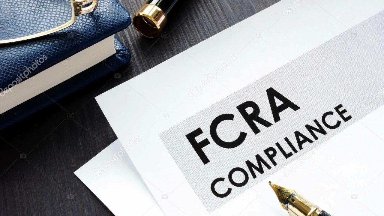 The Fair Credit Reporting Act (FCRA) - Overview