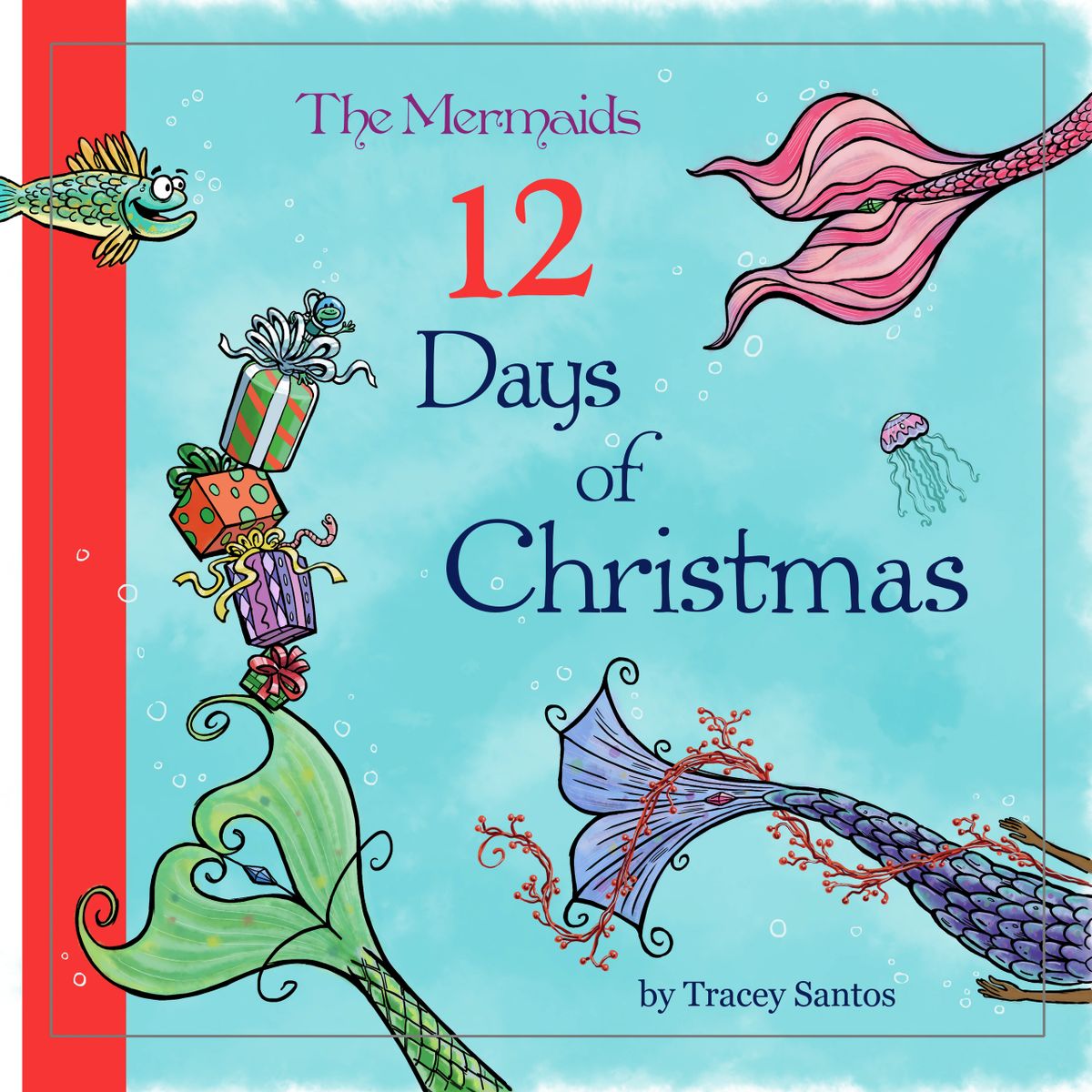 The Mermaids 12 Days of Christmas Book