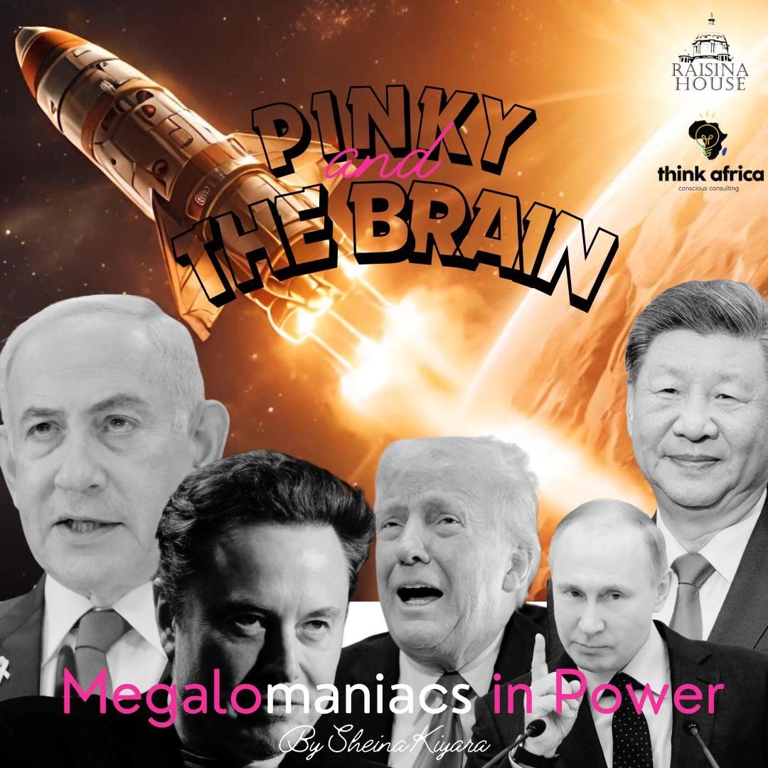 Pinky and the Brain: Megalomaniacs in Power