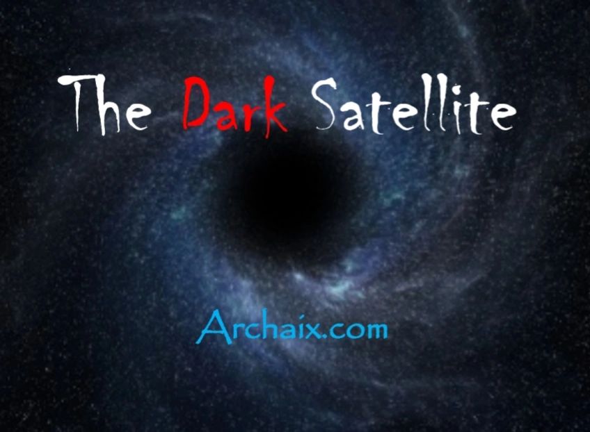 The Dark Satellite