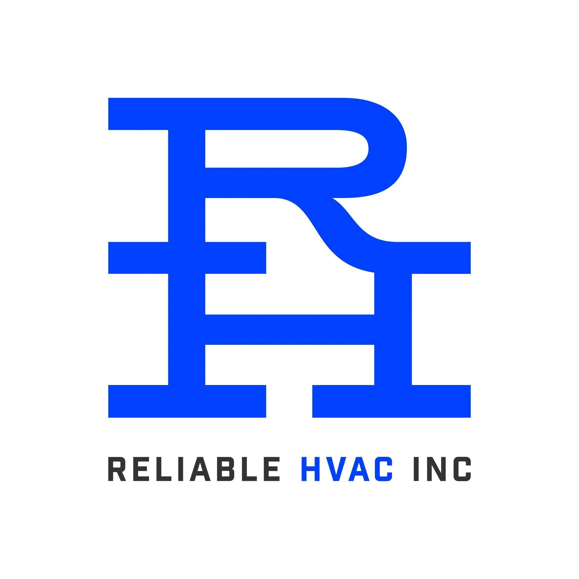 Reliable HVAC Inc. - Heating, Ventilation, and Air Conditioning