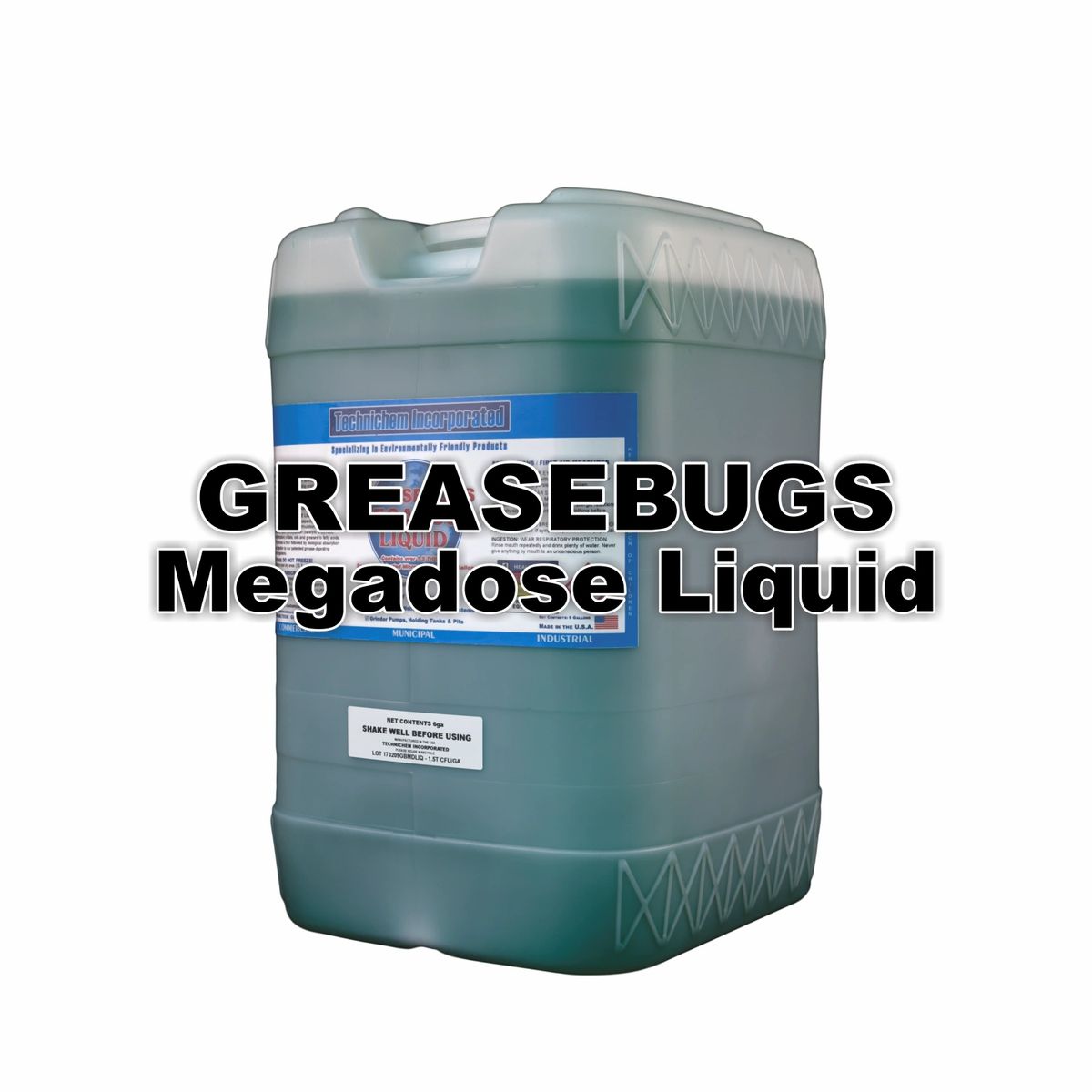 Greasebugs Megadose Liquid / 5ga Pail or 55ga Drum