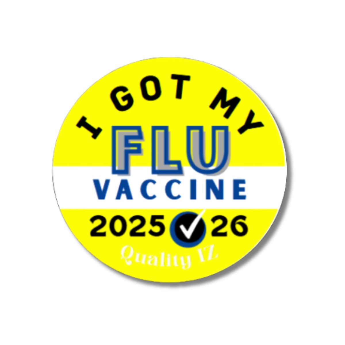 1" I Got My Flu Vaccine 2025-26 Stickers (Yellow, 100 Per Roll)