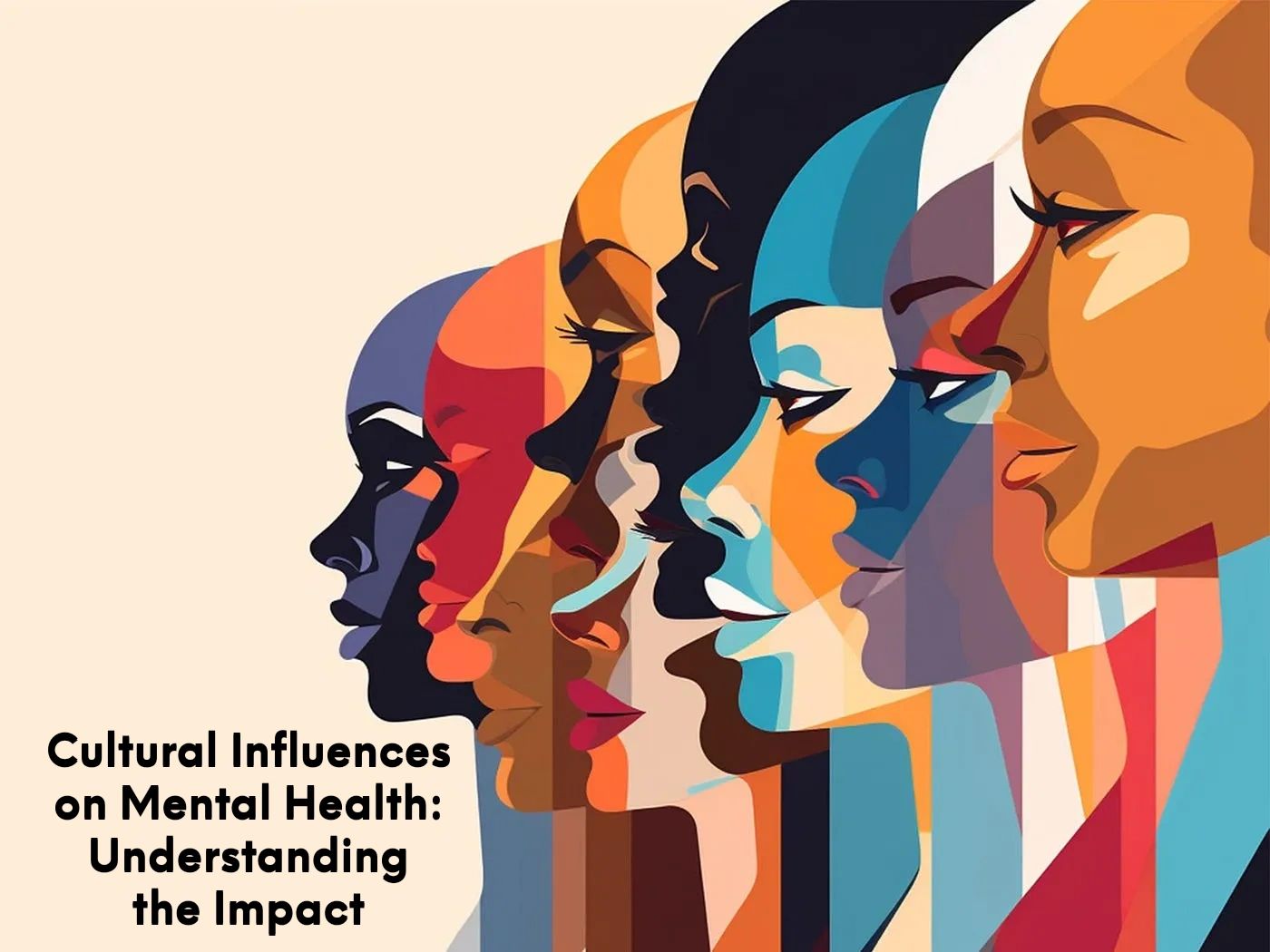 Cultural Influences on Mental Health: Understanding the Impact