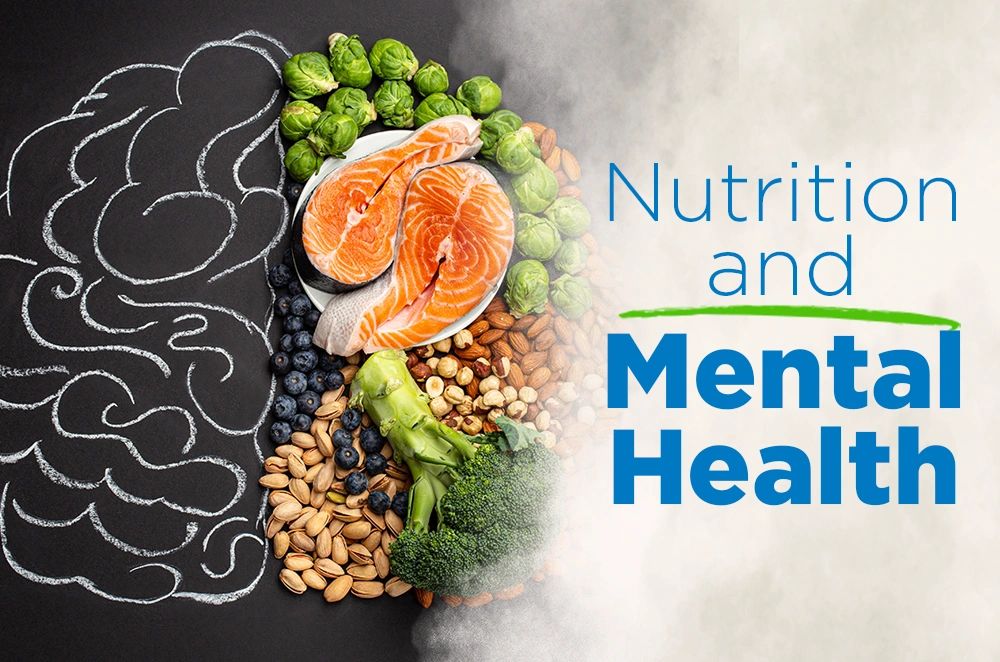 Nutrition and Mental Health: How Diet Affects Your Mood
