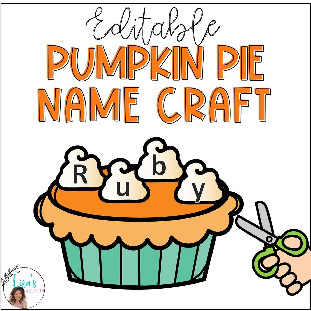 Pumpkin Pie Name Craft | Editable Fall Bulletin Board Activity | Pre-K ...