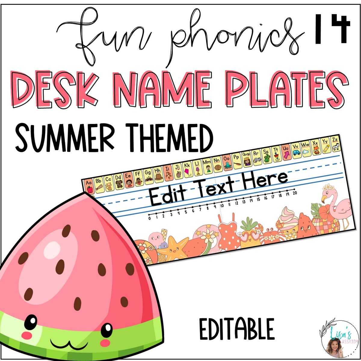 *EDITABLE* Student DESK Name tag Plates with FUN Phonics Alphabet SUMMER