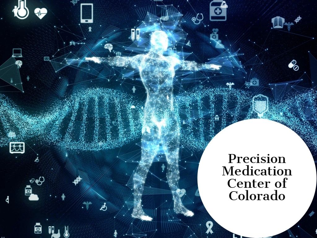Precision Medication Center of Colorado - Medication Optimization and ...