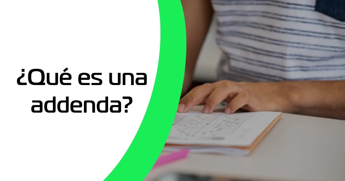 ADDENDAS NTLINK, ¿Qué es una adenda?