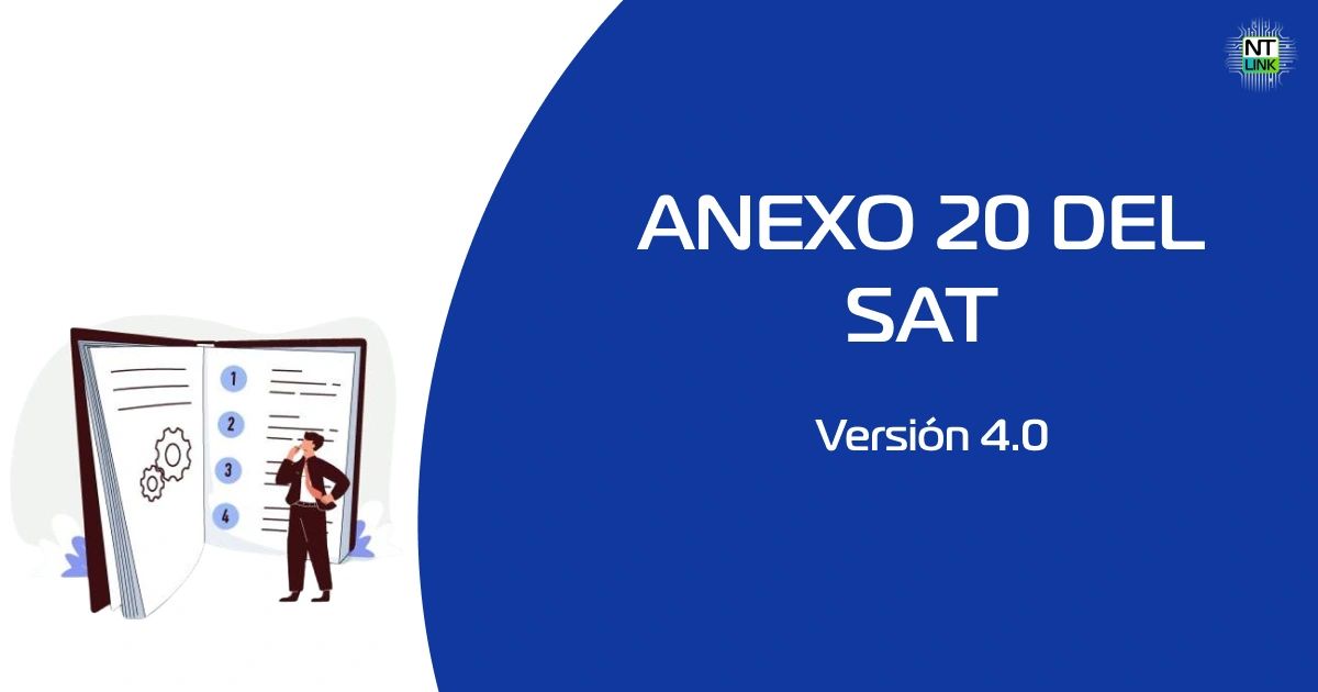 ¿QUE ES EL ANEXO 20?