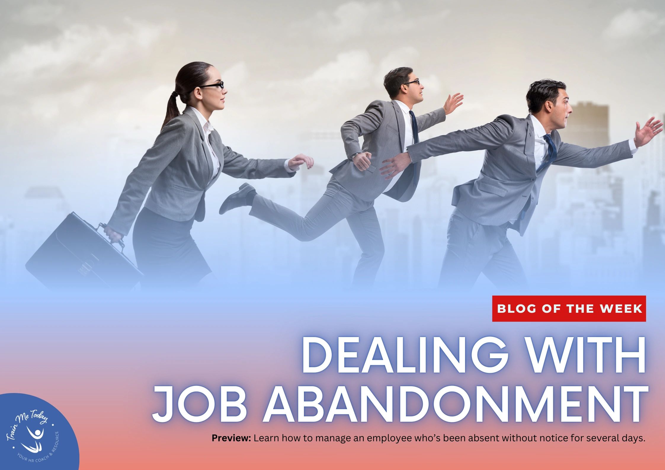 Dealing with Job Abandonment: Key Steps to Take