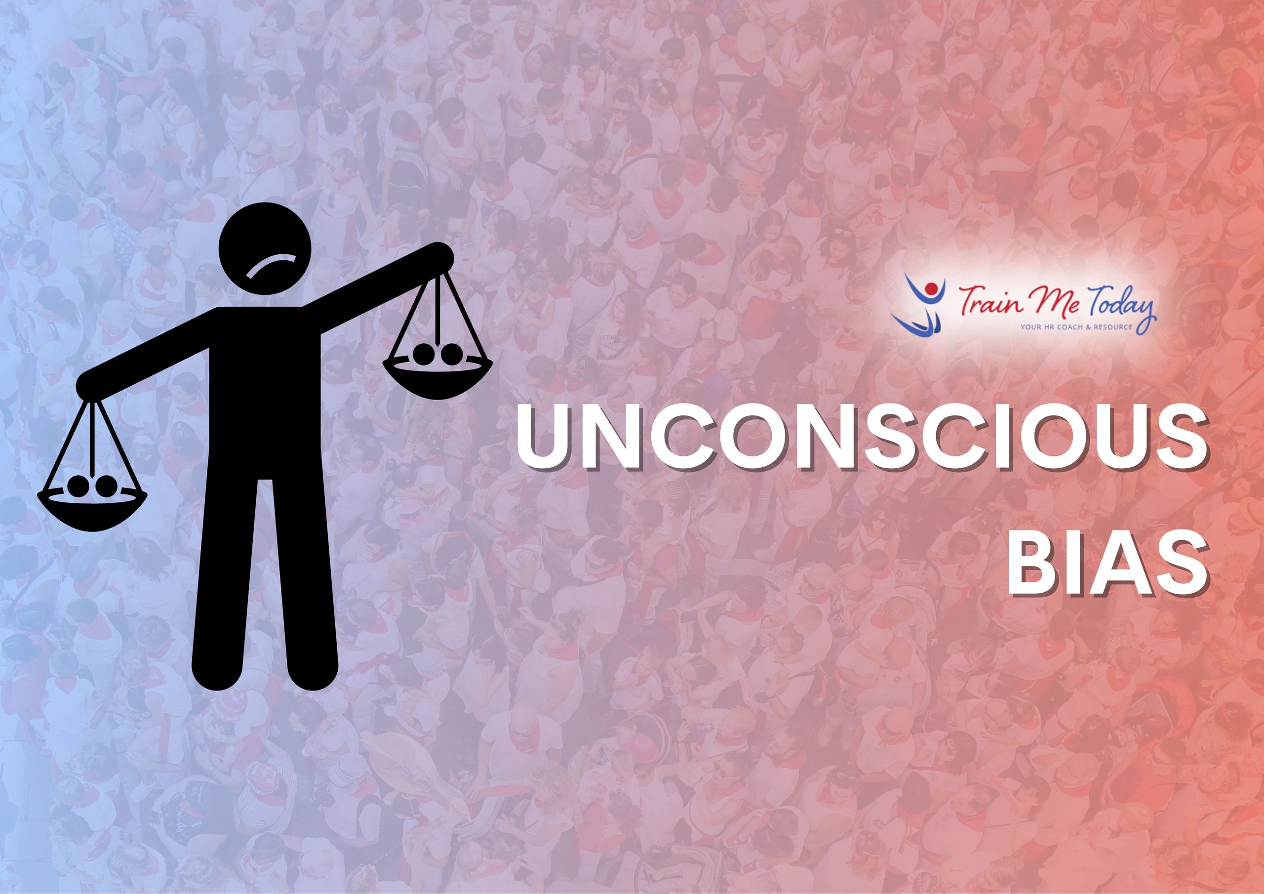Unconscious Bias