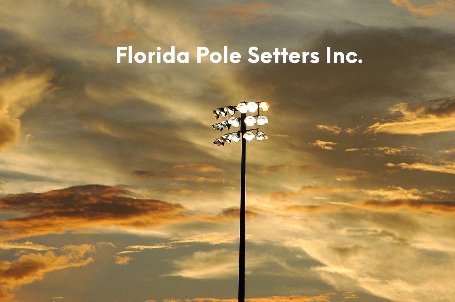 Florida Pole Setters - Pole Setting, Any Size Poles Installed