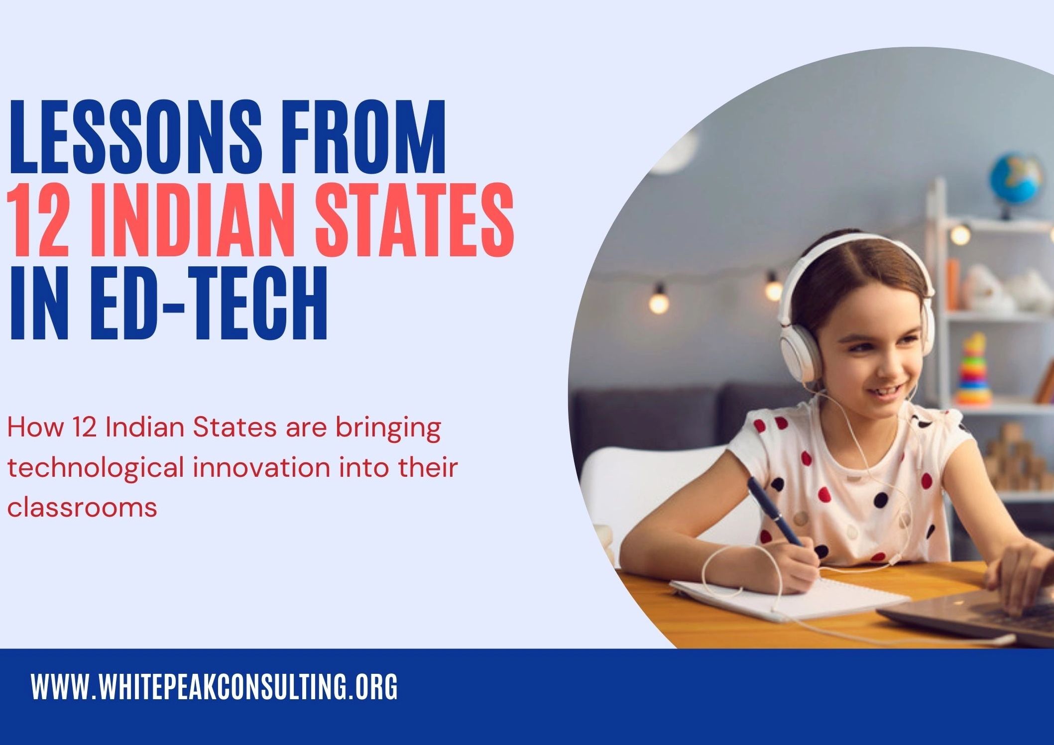 Lessons from 12 Indian States in Education Technology Integration
