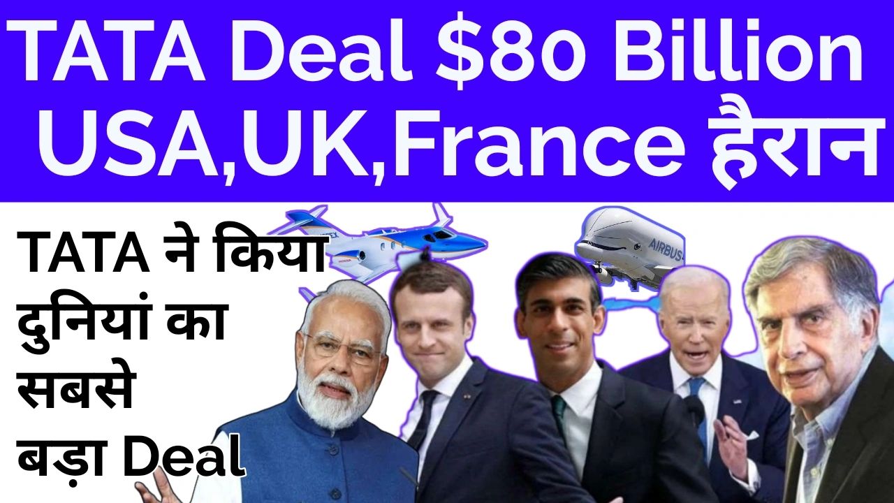 TATA Deal 80 Billion Dollor 470 Aircrafts, Airbus and Boeing