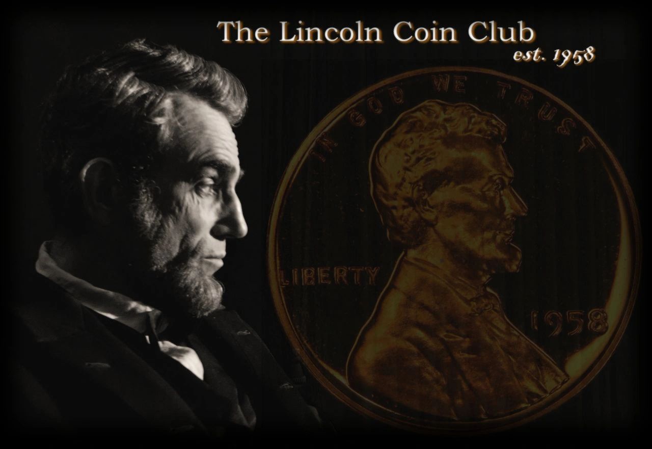 The Lincoln Coin Club