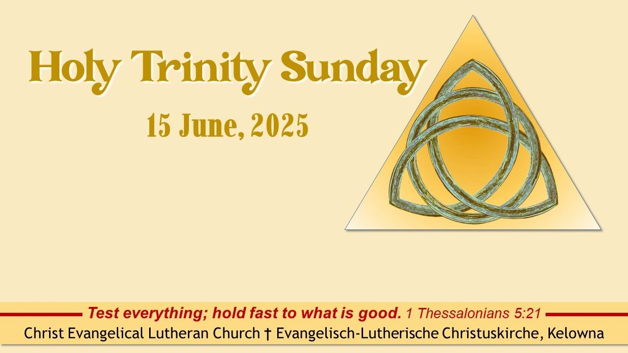 Holy Trinity Sunday ~ 15 June 2025