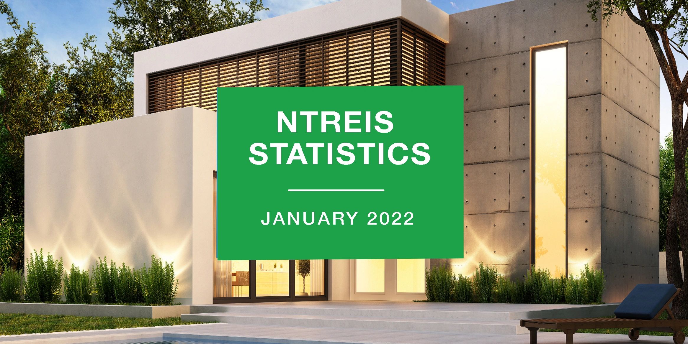 January 2022 NTREIS Statistics
