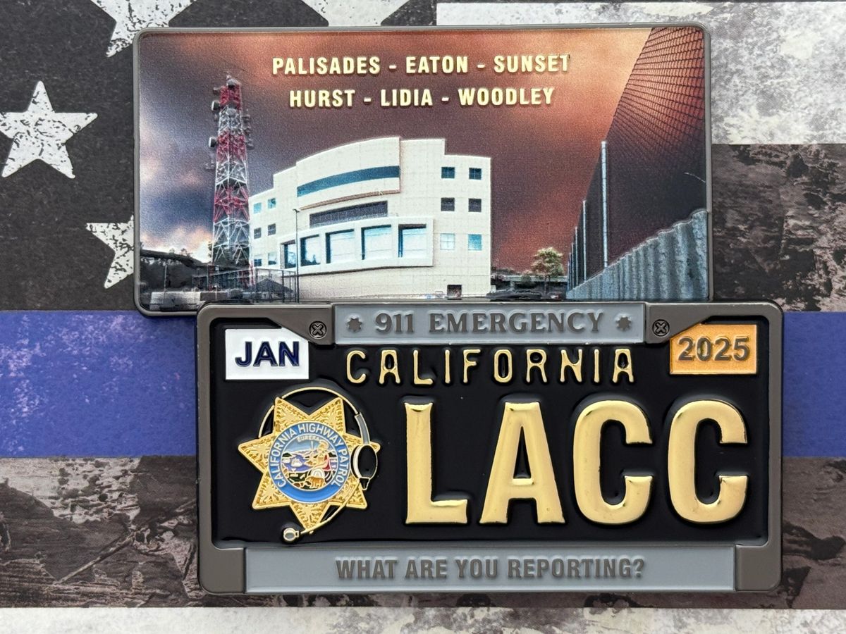 CHP LA Fire LACC Dispatch License Plate Challenge Coin