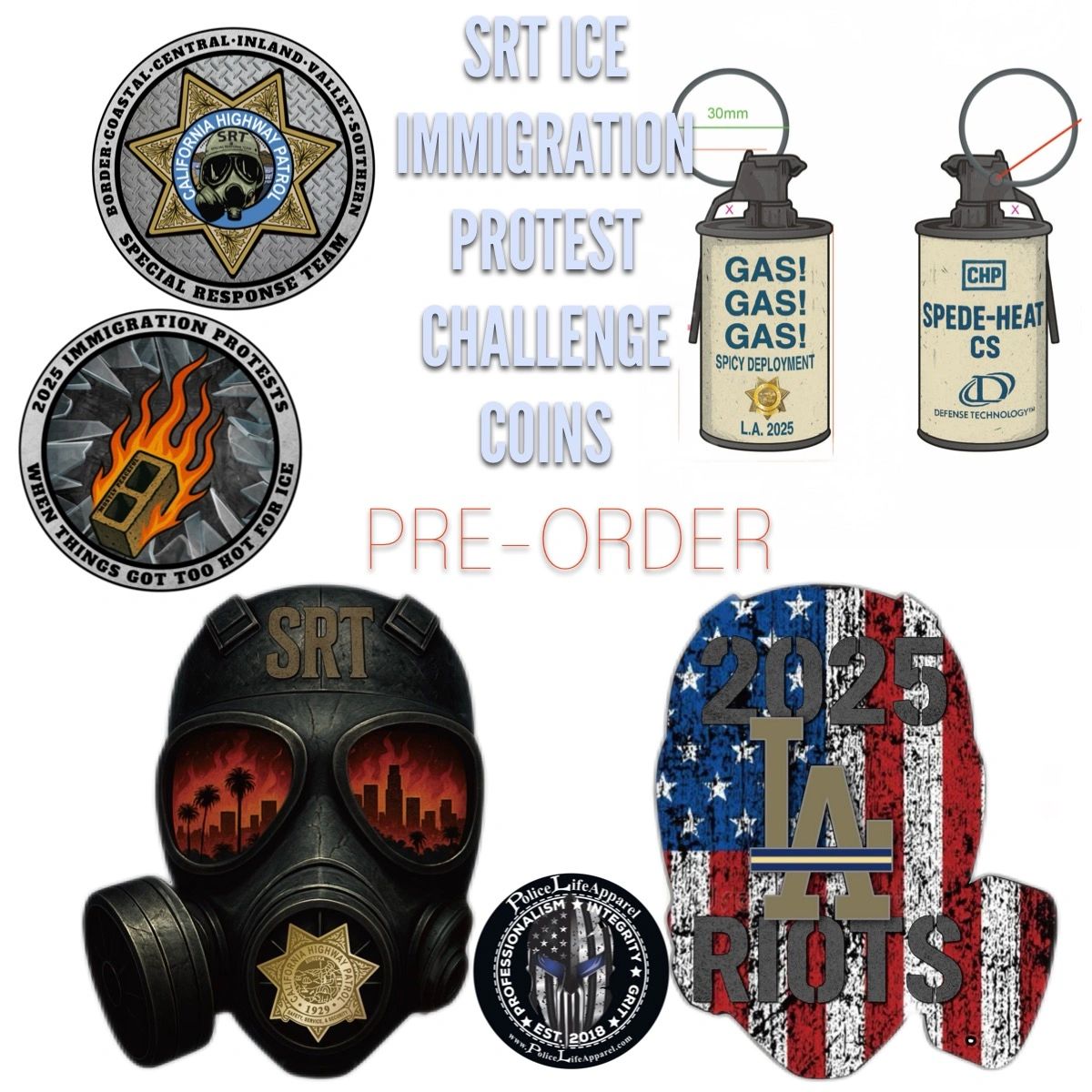 CHP SRT 2025 LA ICE Immigration Protest Challenge Coin