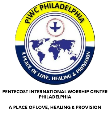 Welcome to Pentecost International Worship Center (PIWC) Philadelphia ...