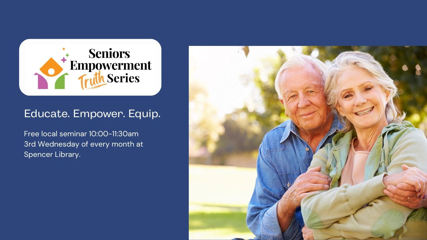 Senior Education | Seniors Empowerment Truth Series