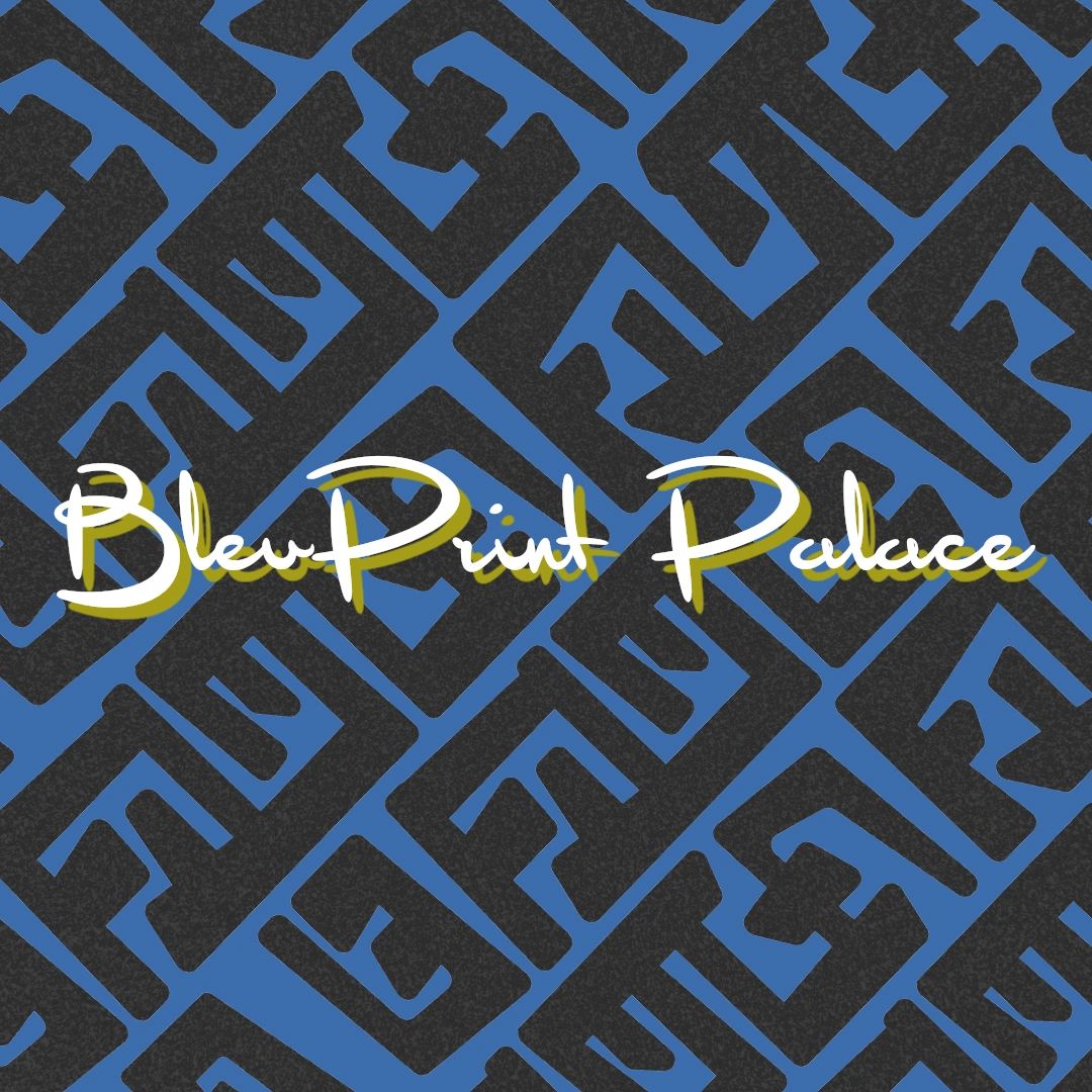 BleuPrint Palace - Home