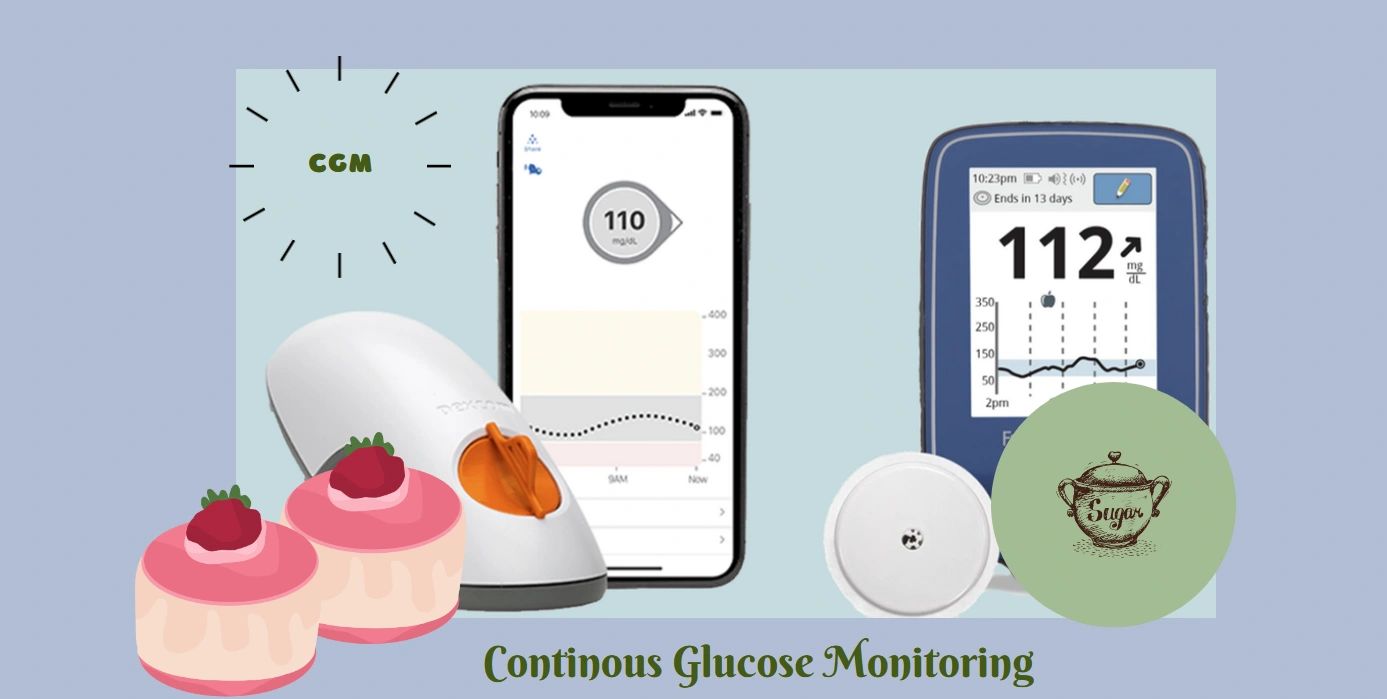 Continuous Glucose Monitoring (CGM): A Comprehensive Guide