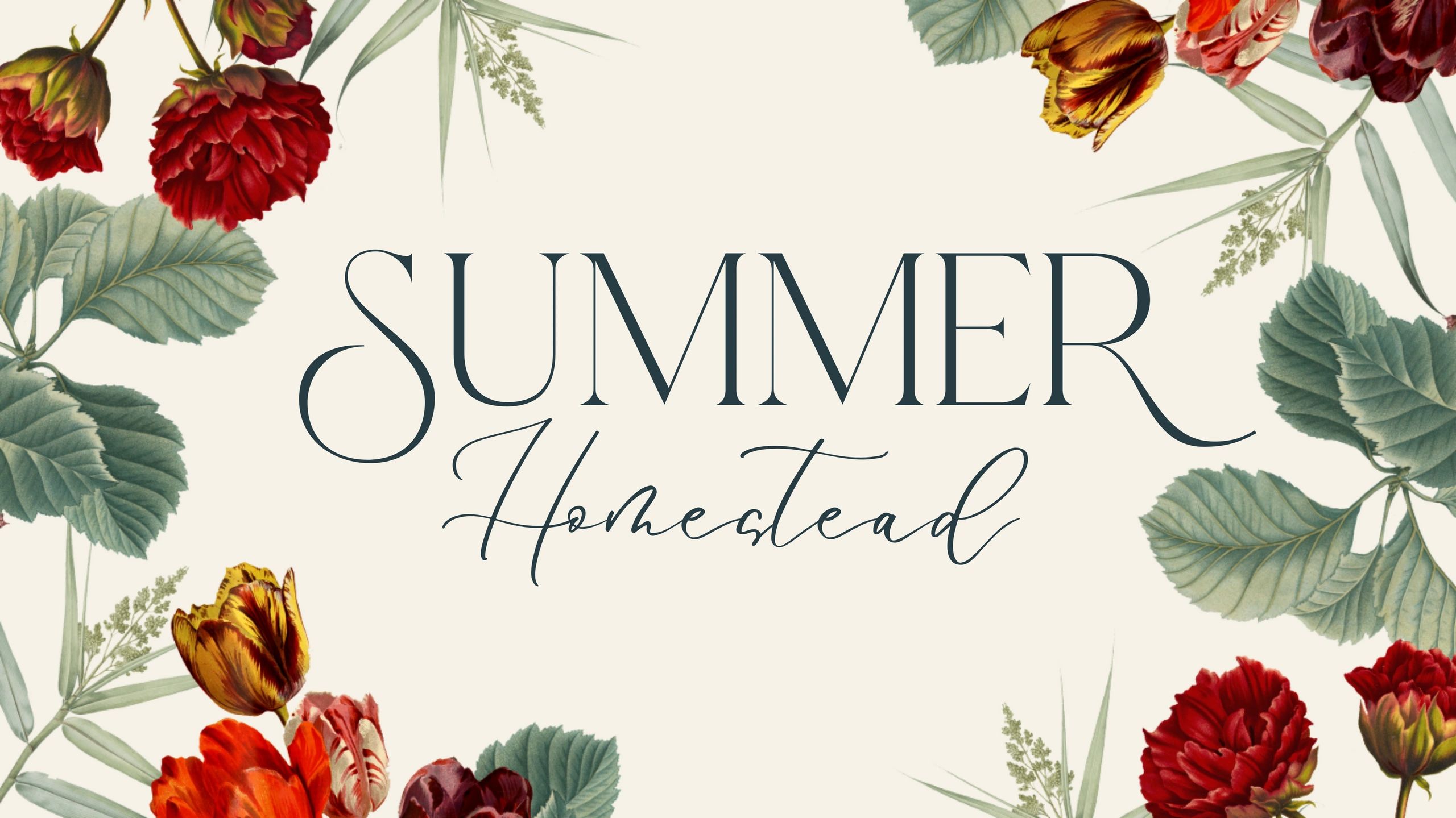 Summer Homestead