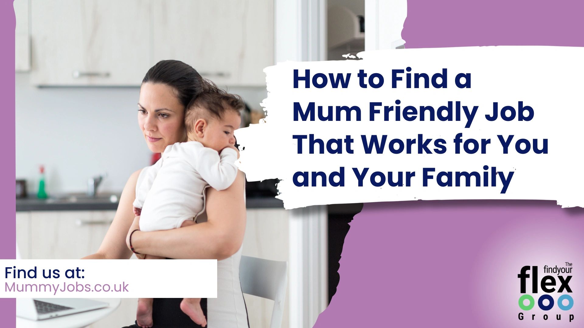 How to Find a Mum Friendly Job That Works for You and Your Family
