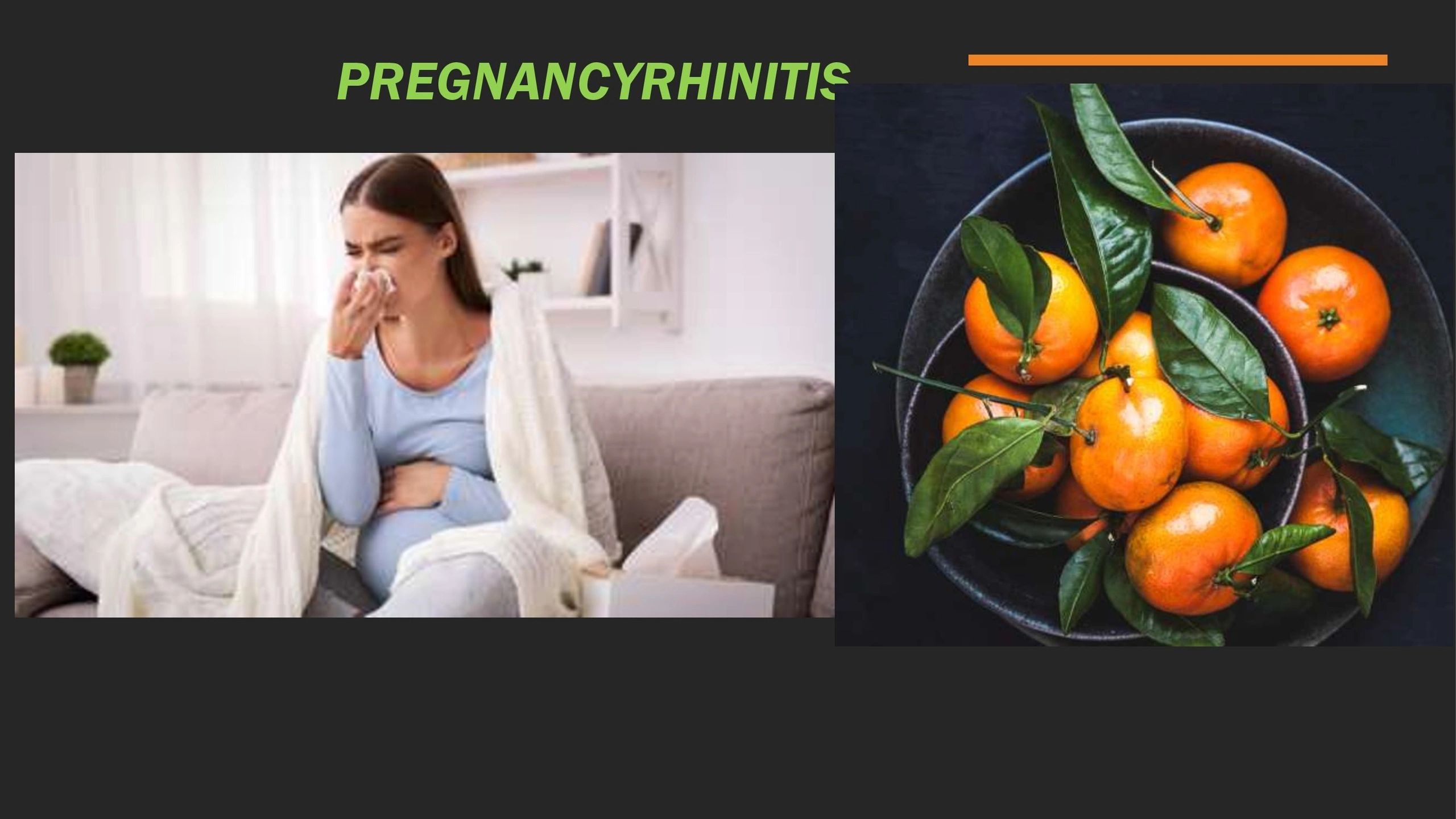Pregnancy and Rhinitis