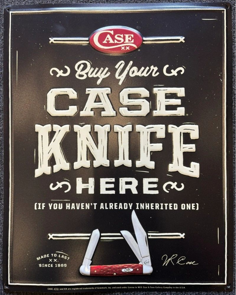 Case Knife Sign “Buy Your Case Knife Here” “(If You Haven’t Already ...