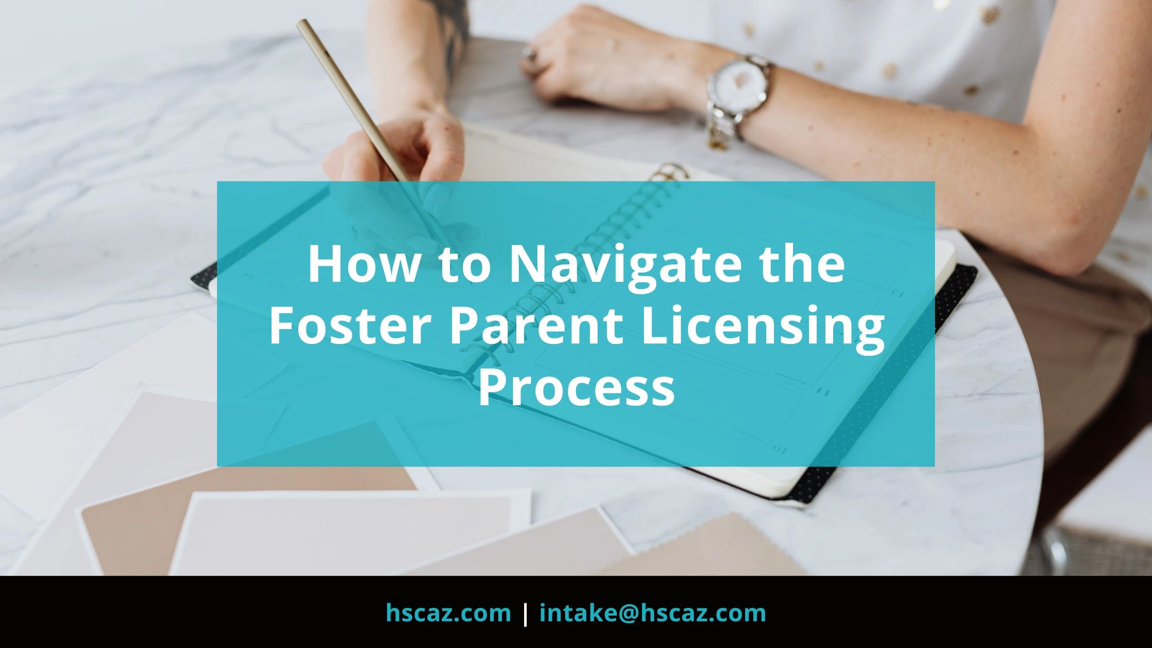 How to Navigate the Foster Parent Licensing Process