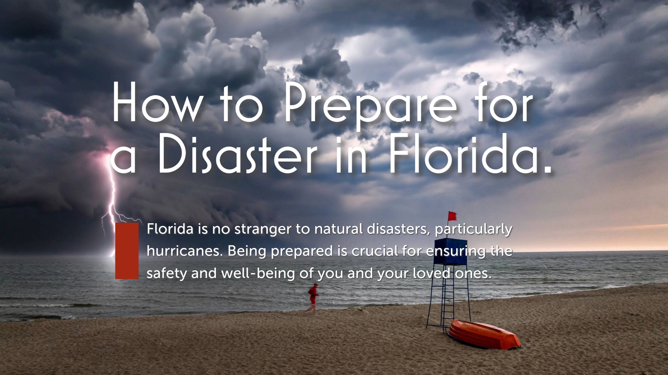 How to Prepare for a Disaster in Florida