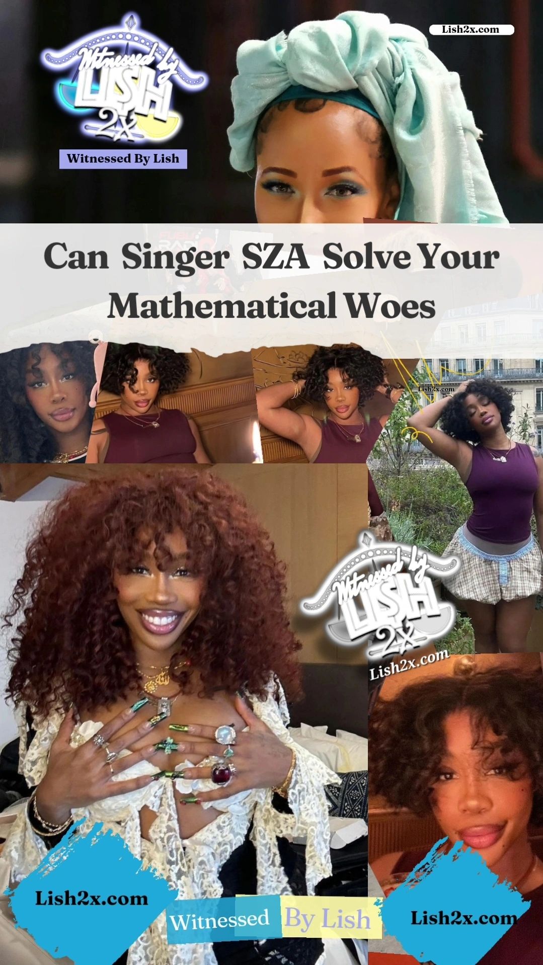 Could Singer SZA Solve Your Woes With Math?