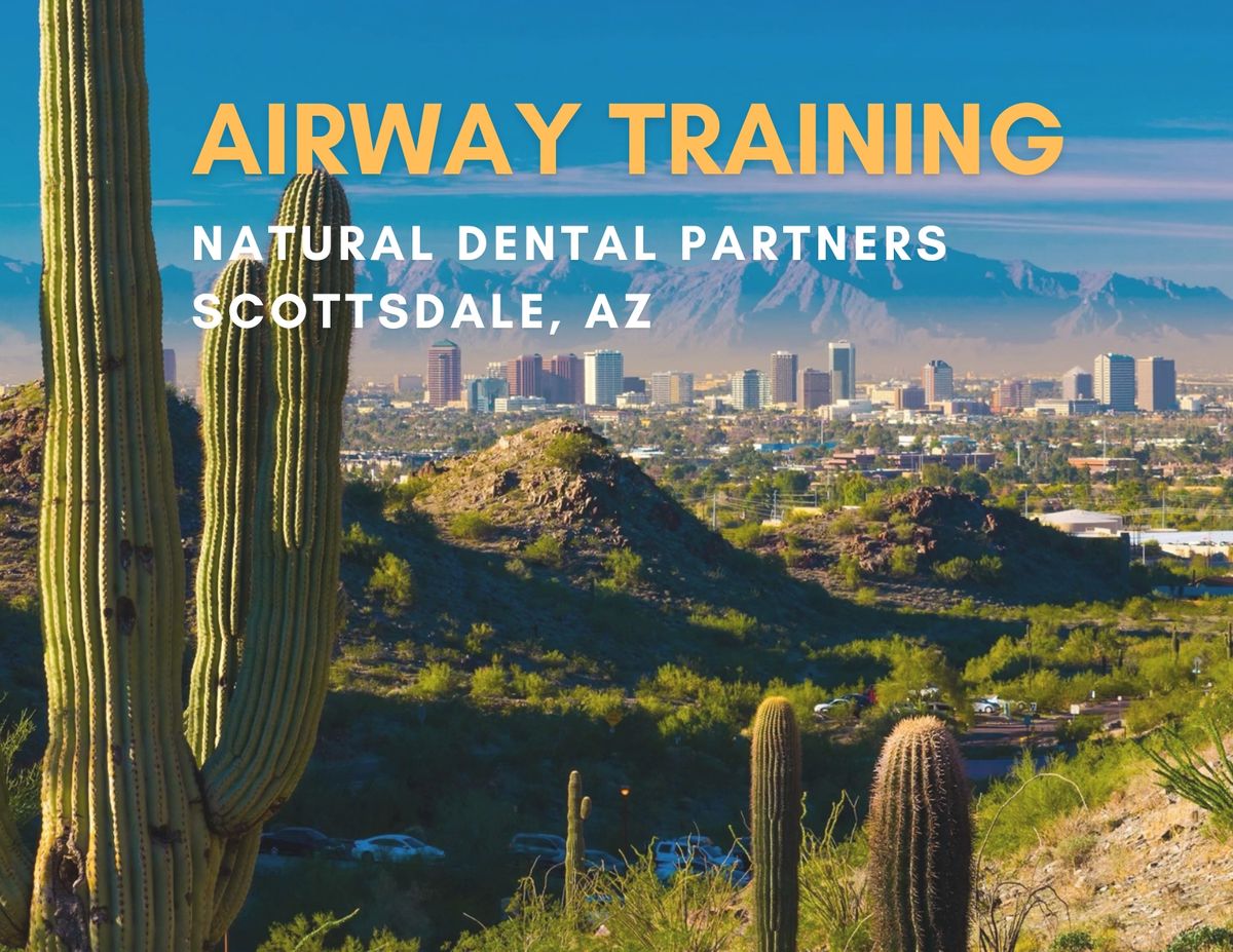 Building an Airway Program that's Effective, Easy & Profitable!