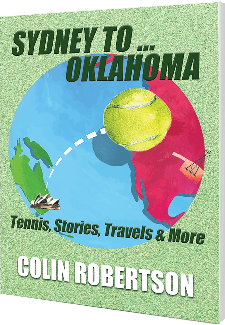 Sydney to Oklahoma: Tennis, Stories, Travels & More