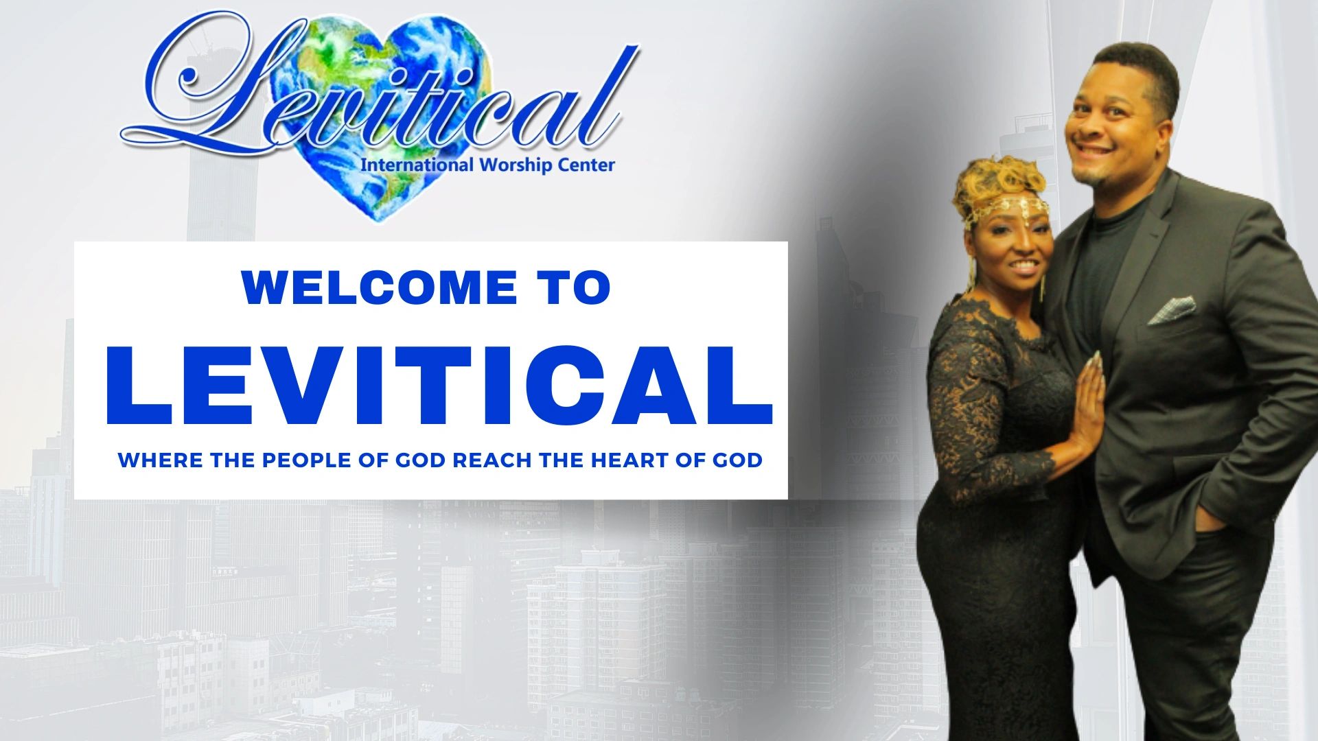 Levitical International Worship Center