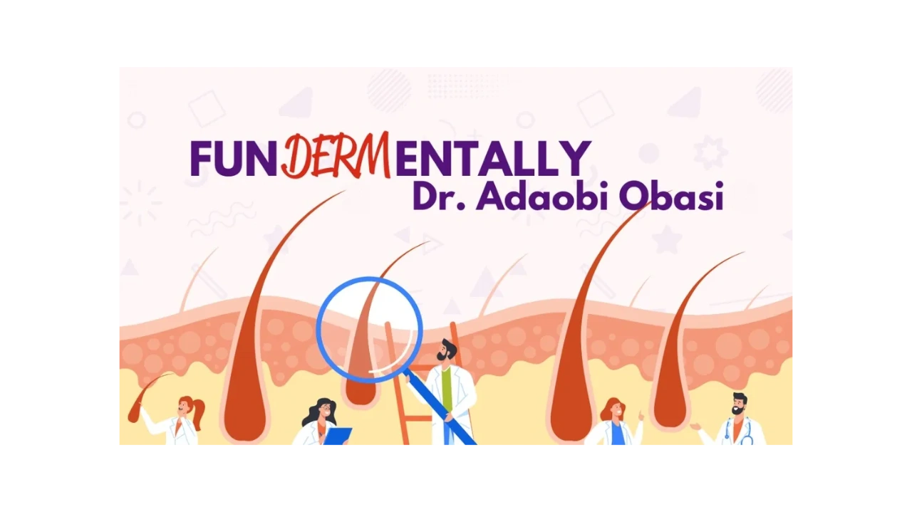 FunDERMentally Dr Obasi