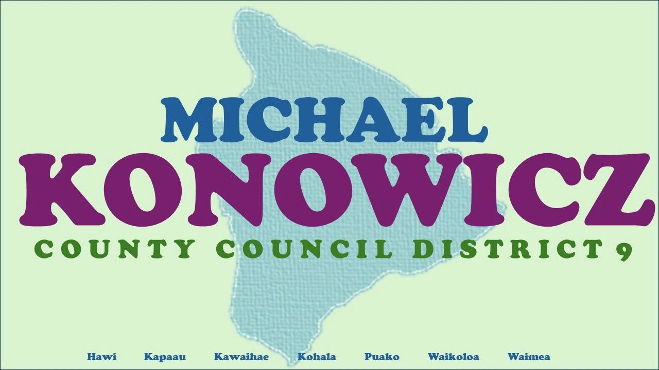 Michael Konowicz For County Council